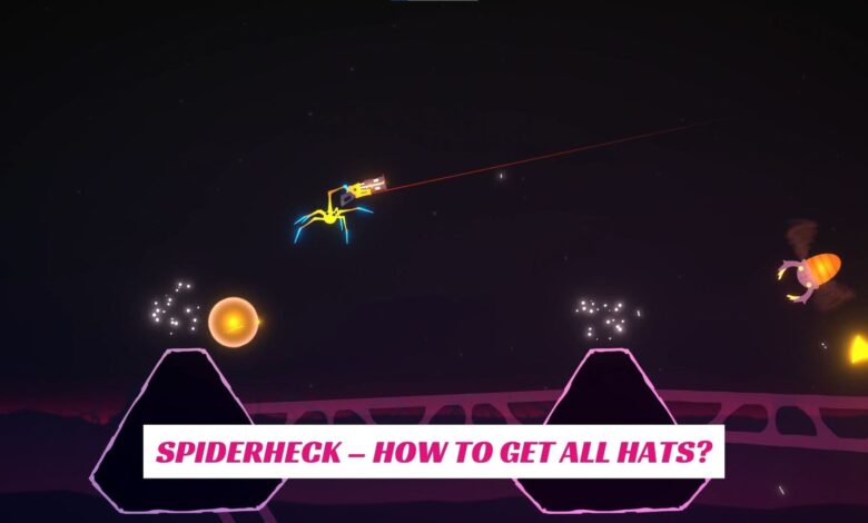 Spiderheck – How To Get All Hats?