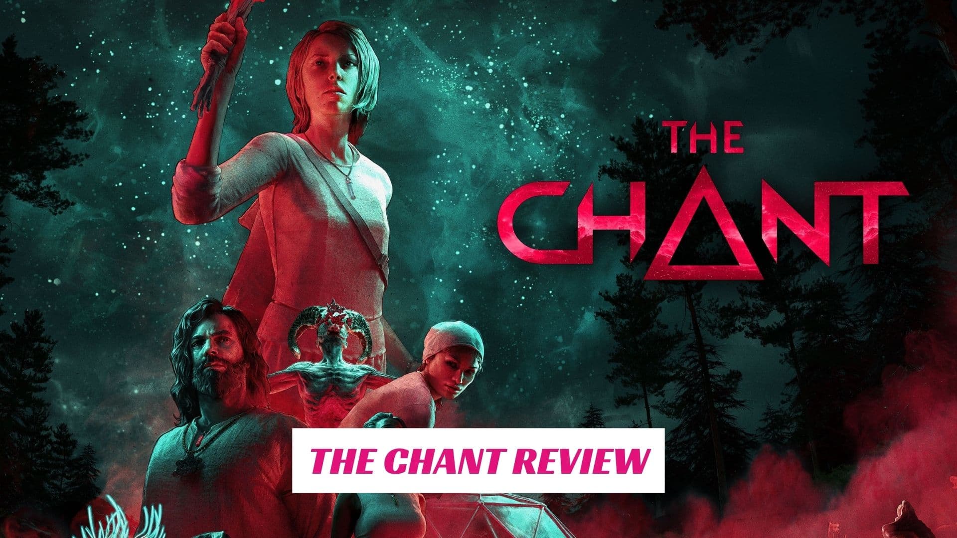 The Chant Review