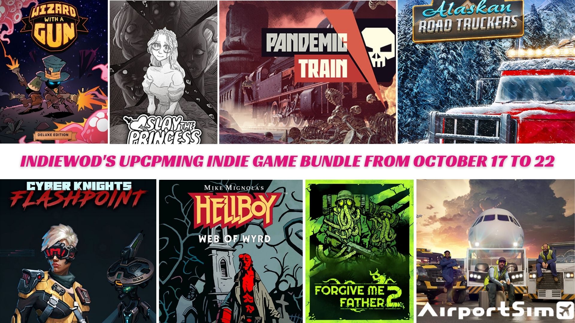IndieWod's Upcoming Indie Games Bundle From October 17 To 22